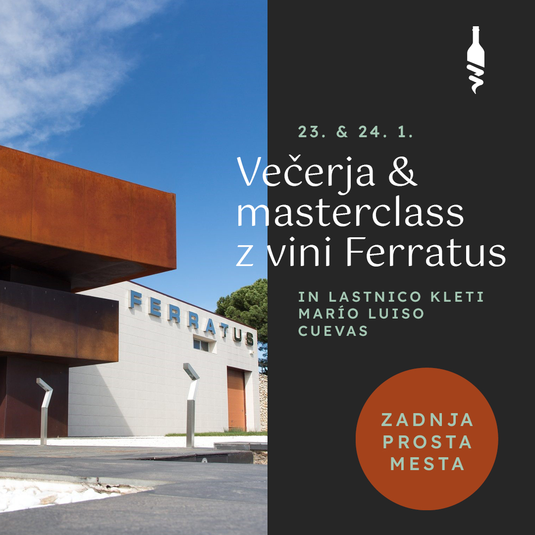 Večerja in masterclass z vini Ferratus | Drinx.si